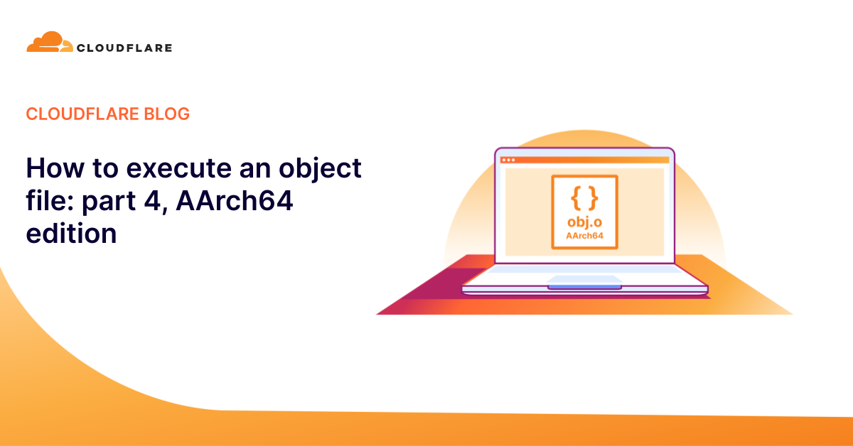How To Execute An Object File Part 4 Aarch64 Edition