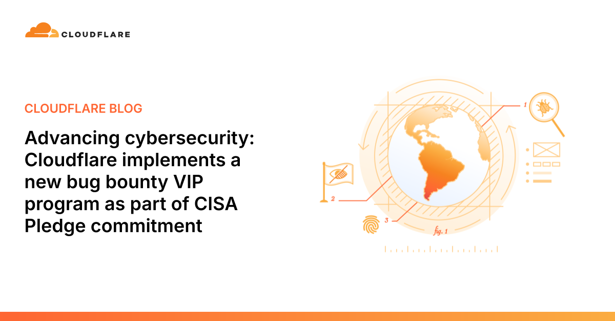 Advancing cybersecurity: Cloudflare implements a new bug bounty VIP ...