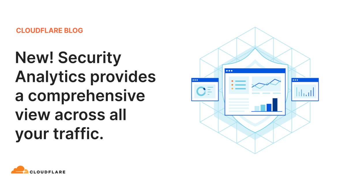 New! Security Analytics provides a comprehensive view across all your traffic
